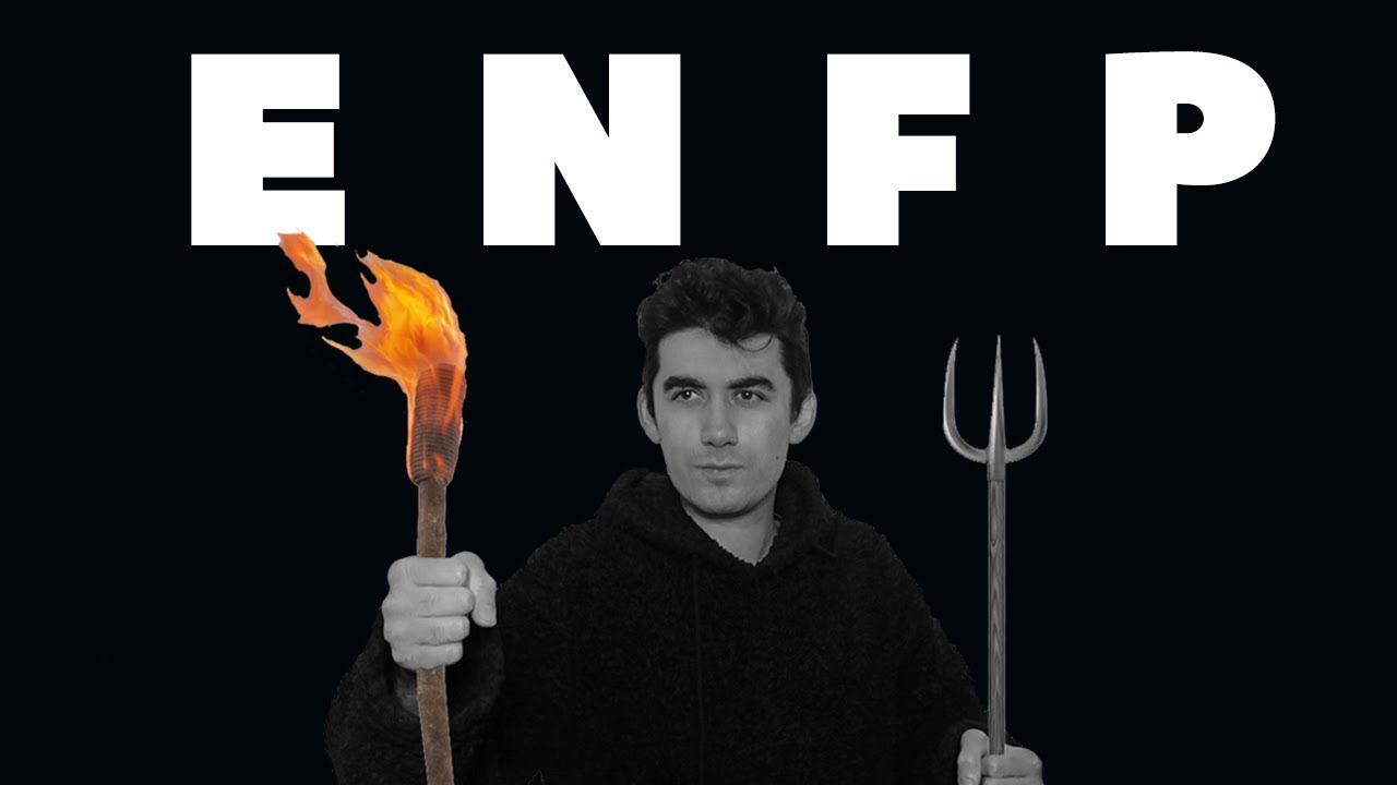 The Darkside of the ENFP - YouTube
