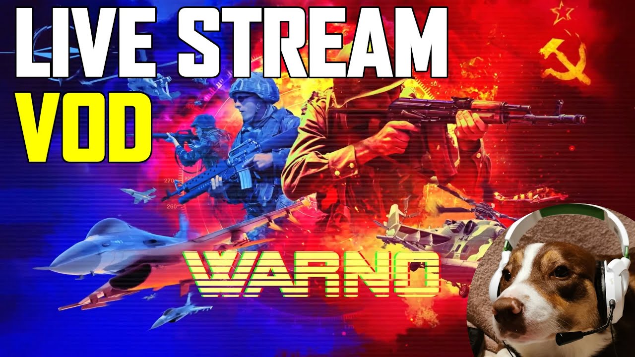 CHARGE!!! WARNO Live Stream VOD - Wed 16th August 2023 - YouTube
