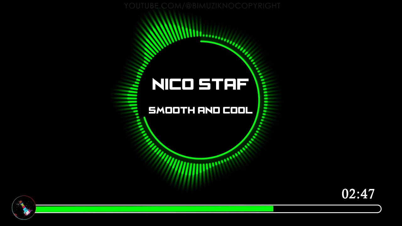 Nico Staf | Smooth and Cool - YouTube Music