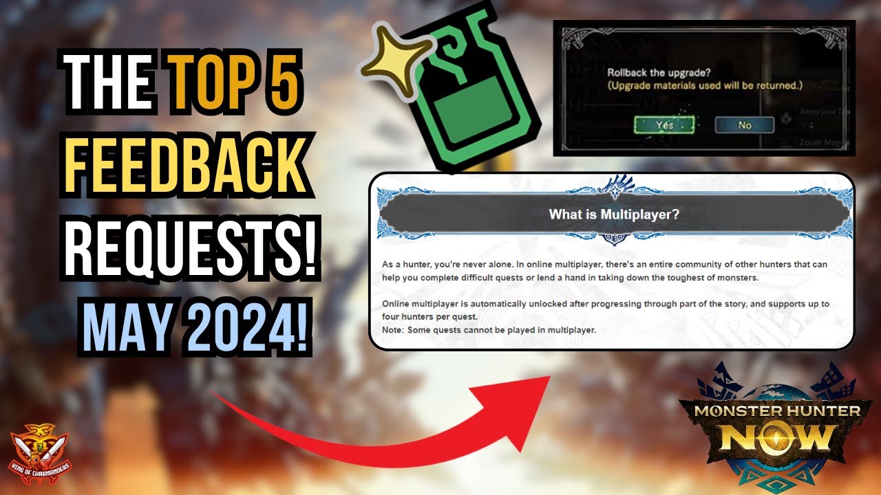 The TOP 5 FEEDBACK REQUESTS! May 2024! l Monster Hunter Now - YouTube