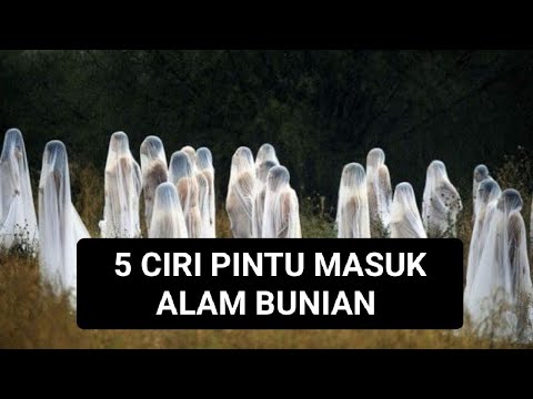 PINTU MASUK KE ALAM BUNIAN - YouTube