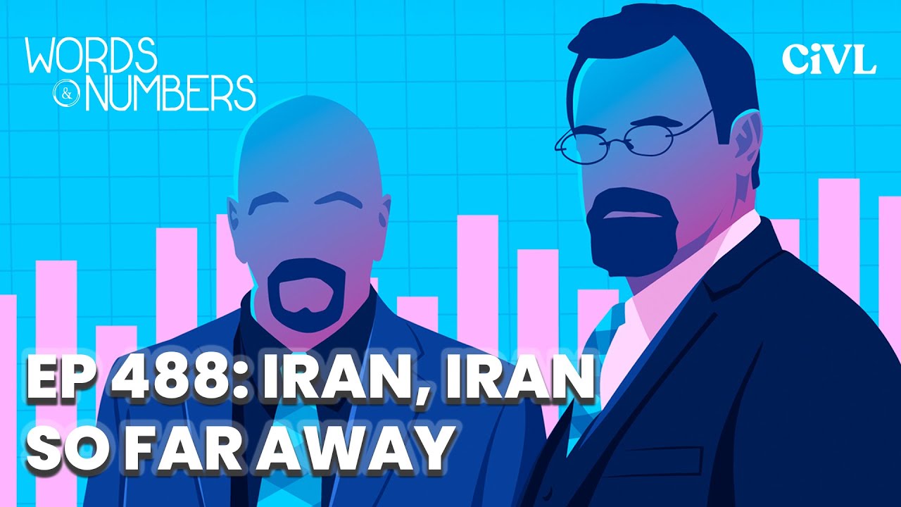 Iran, Iran So Far Away | Ep. 488 Words & Numbers - YouTube