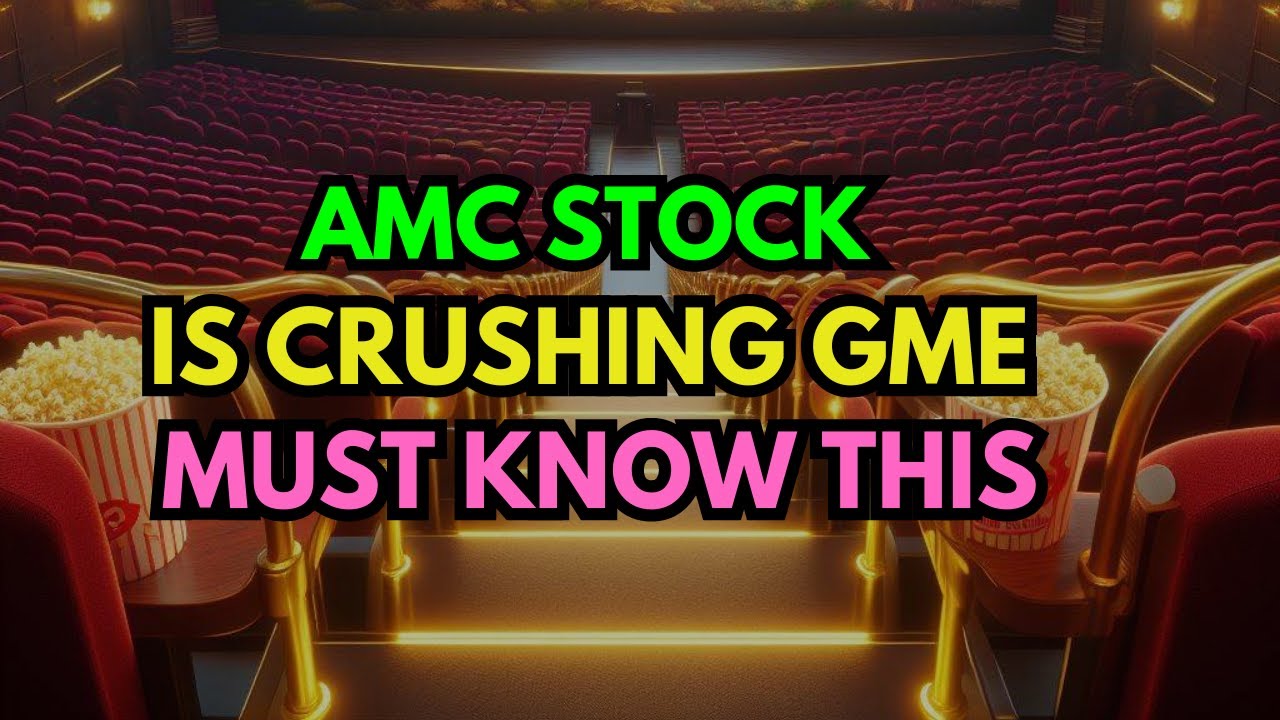 Why AMC Stock is Outperforming GME: The Ultimate Breakdown - YouTube