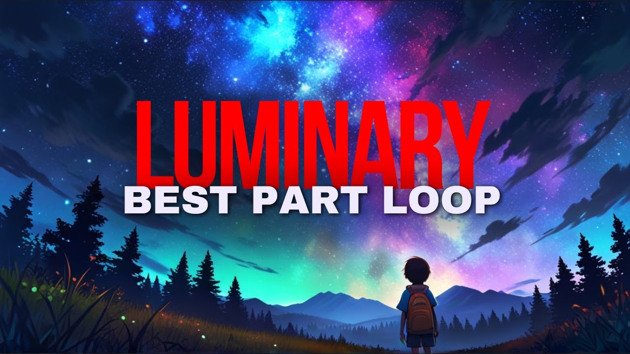 Luminary Best Part 1 hour loop | Joel Sunny | All Day Audio - YouTube