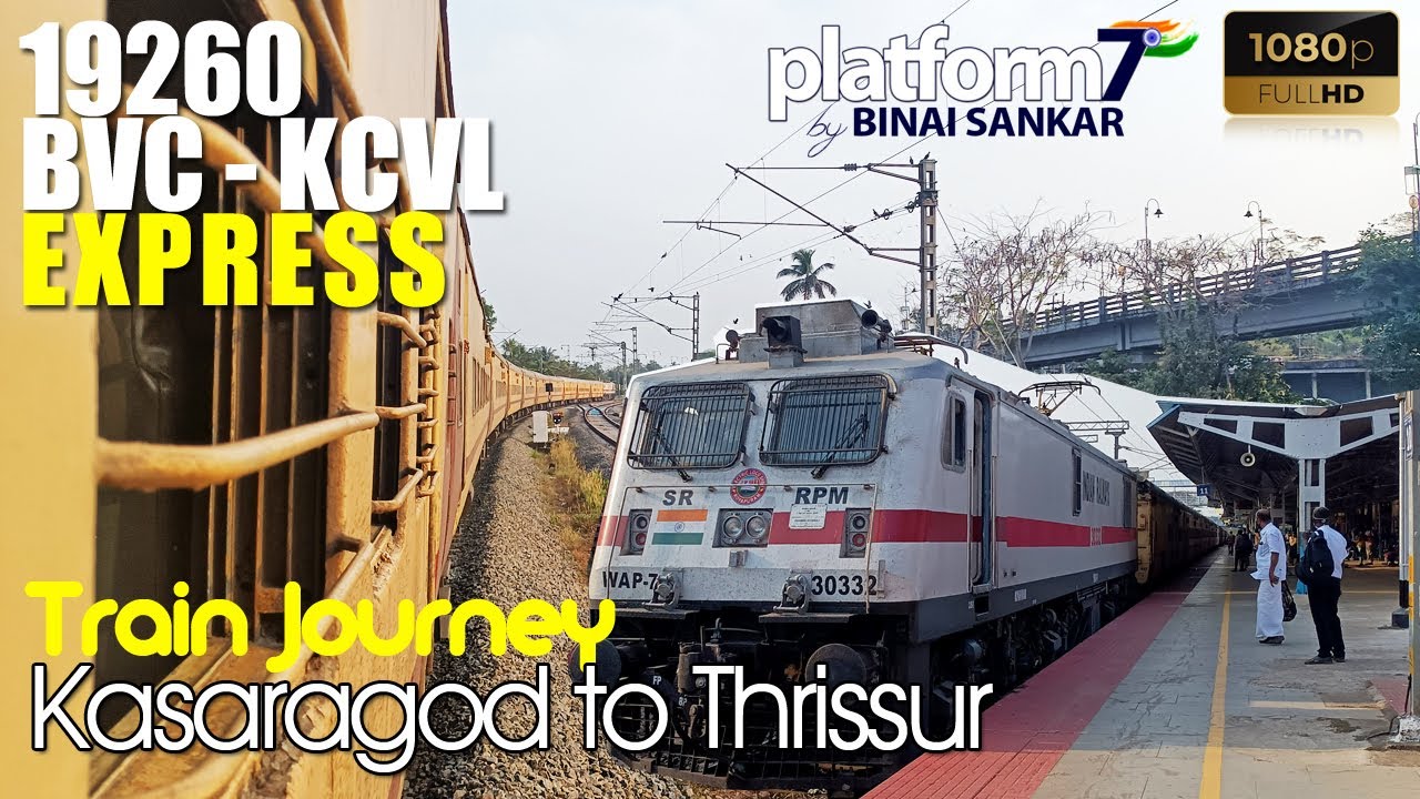 Train Journey | Kasaragod to Thrissur by 19260 Bhavnagar Kochuveli ...