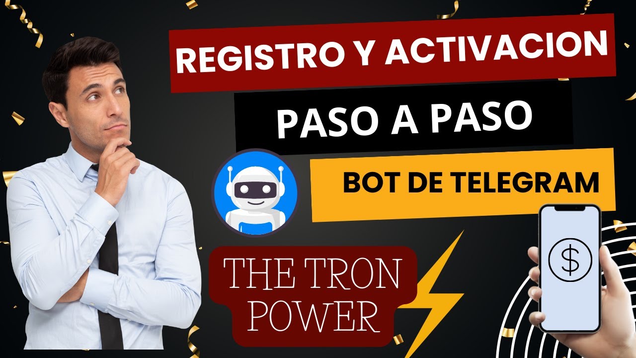 THE TRON POWER - REGISTRO Y ACTIVACION - BOT DE TELEGRAM AUTOMATICO ...