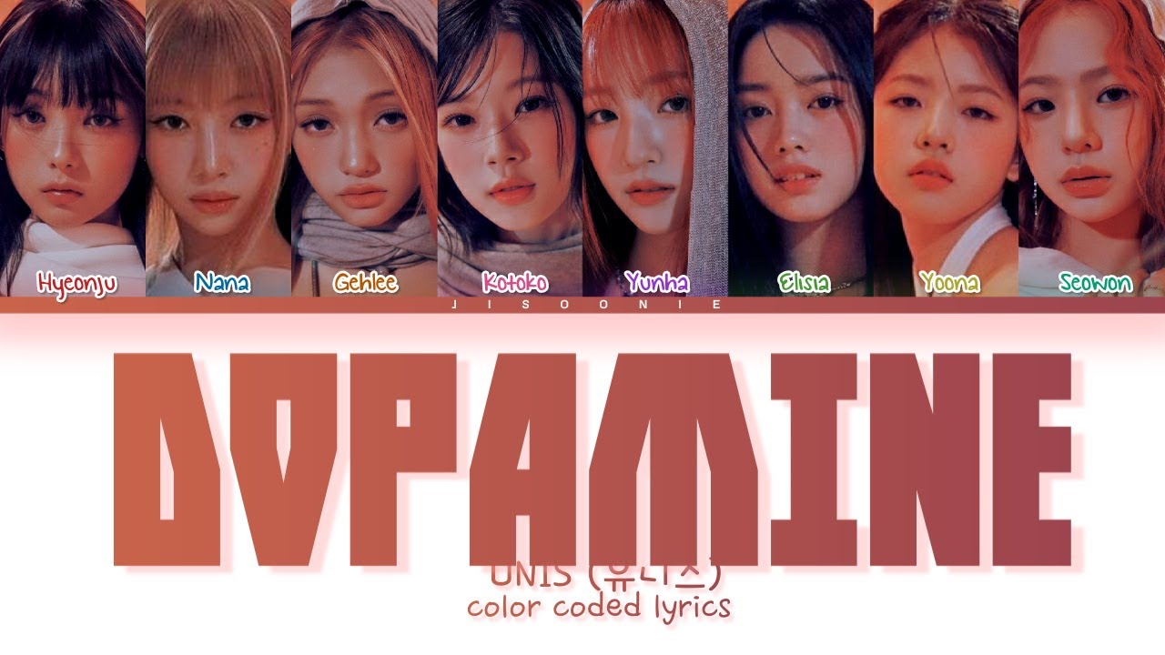 UNIS Dopamine (UNIS Ver.) Lyrics (Color Coded Lyrics) - YouTube