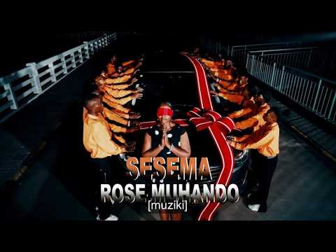 ROSE MUHANDO - SESEMA (OFFICIAL VIDEO)