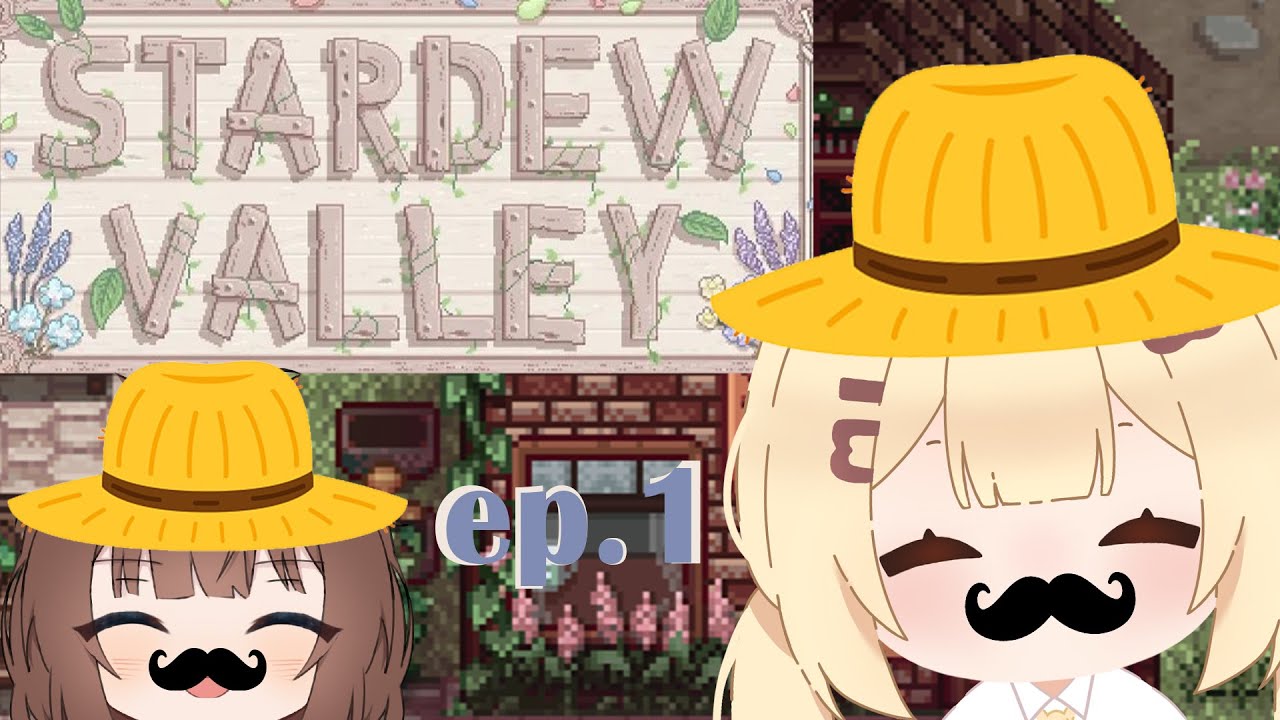 [🔴LIVE] Stardew Valley ft.AIYUU 【 EP.1 】 - YouTube