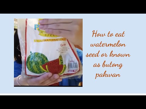 How to eat watermelon seed or known as butong pakwan by Blossom Blue ...