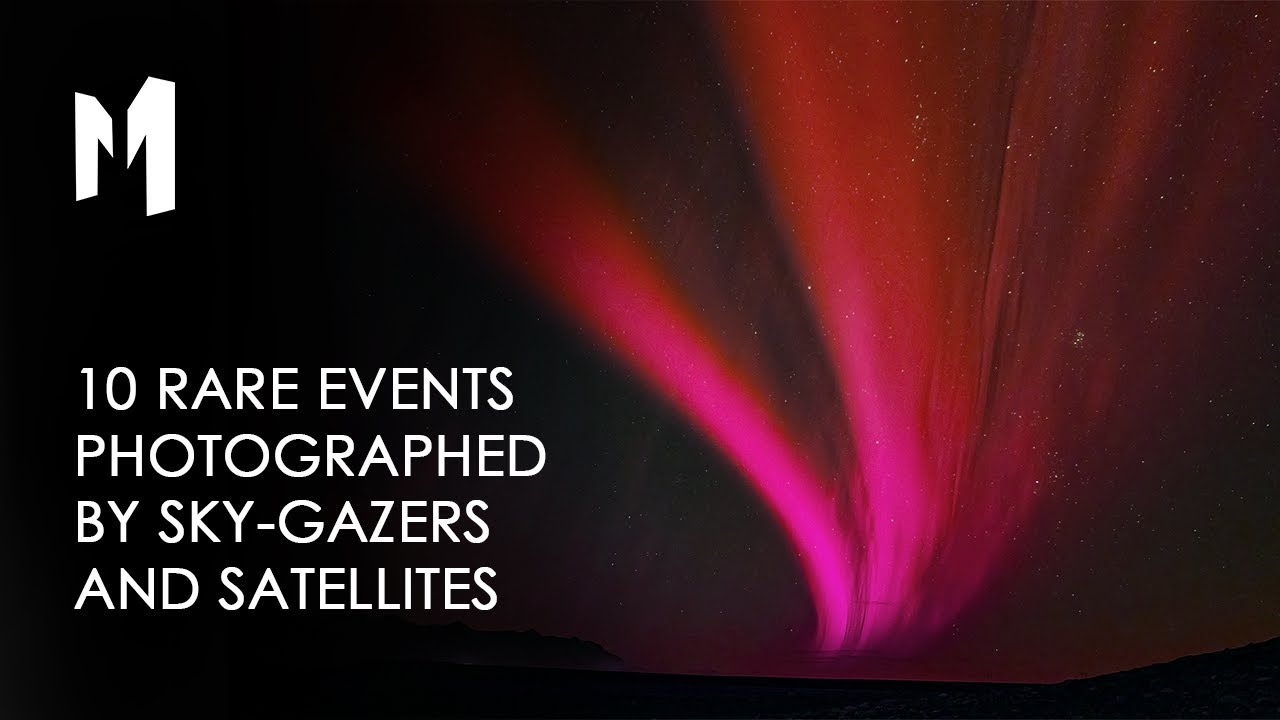 10 Rare Events Photographed By Sky-Gazers And Satellites - YouTube