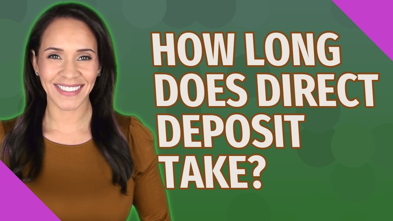 How Long Does Direct Deposit Take YouTube how-long-does-direct-deposit-take-youtube