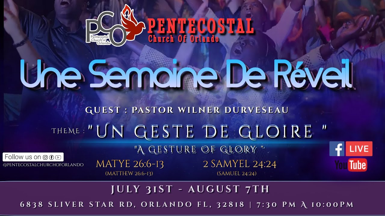 Eglise Pentecotiste D’Orlando | A Gesture Of Glory Service Day 5 | 08 ...