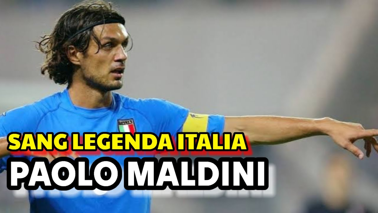Paolo Maldini Legenda Italia - YouTube