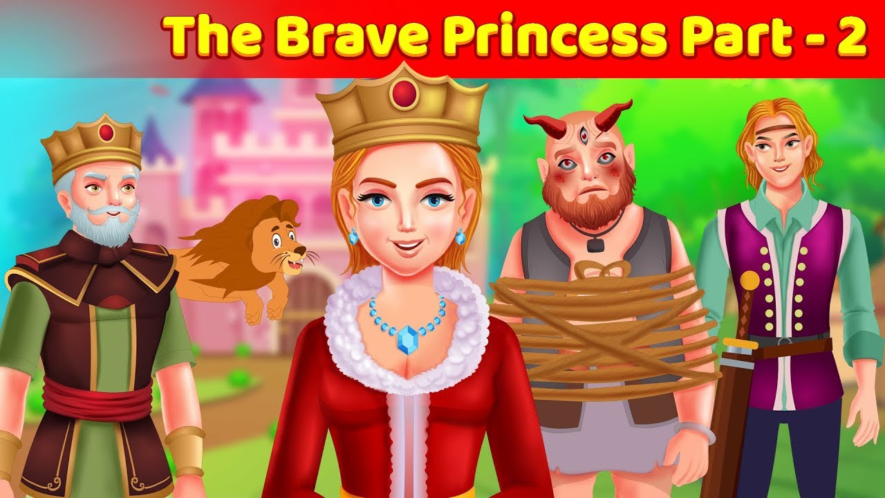 The Brave Princess Part - 2 | English Animated Stories | English ...