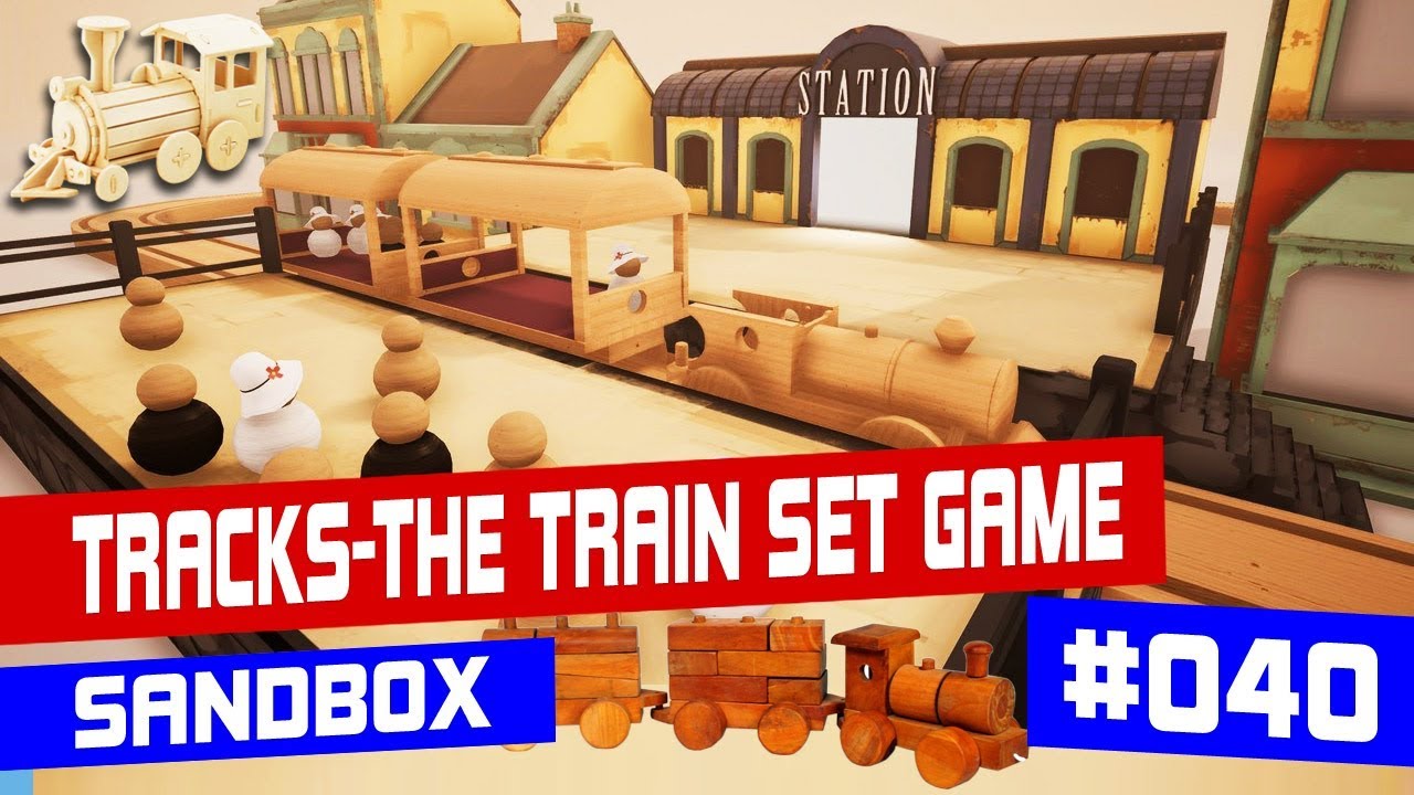 SandBox #40 | Tracks - The Train Set Game | Favonatozzunk! [HUN] HD ...