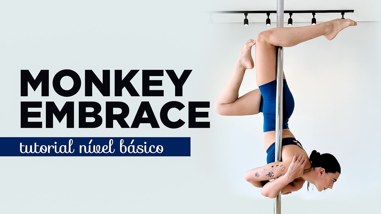 Monkey Embrace - Pole Dance - Nível Básico - YouTube