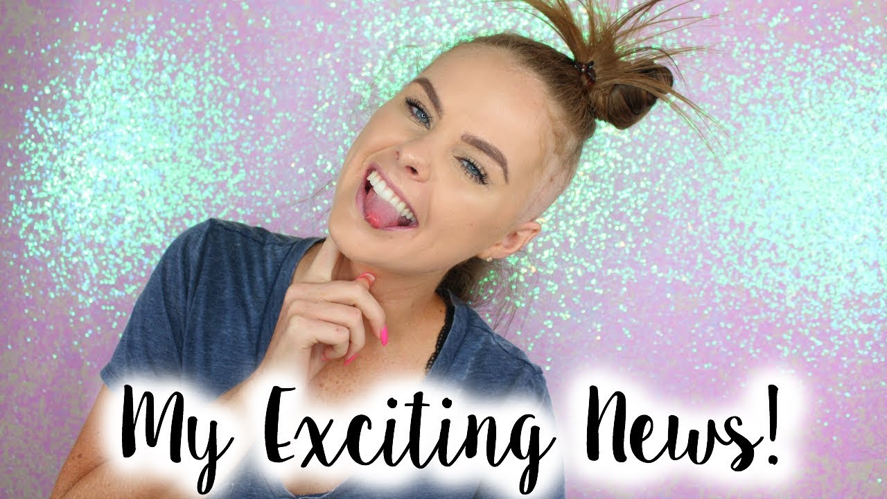 My EXCITING News!! - YouTube