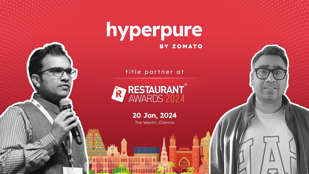 Restaurant India Awards x Hyperpure by Zomato | Chennai - YouTube