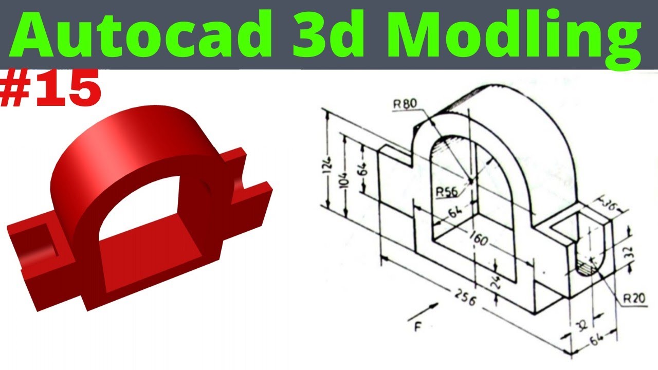 AutoCAD 3D Modling Practice #15 //Autocad 3D drawing // AutoCAD ...