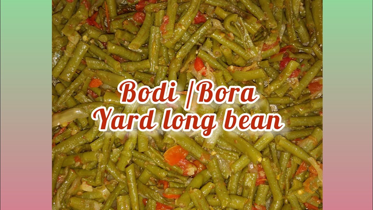 how to cook bodi / Bora / yard long beans ...