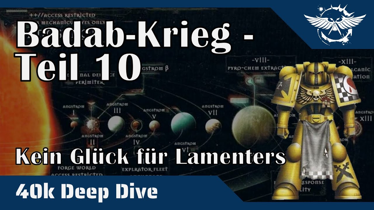 "40k Deep Dive"- Der Badab-Krieg Teil 10: Lamenters & AdMech - YouTube