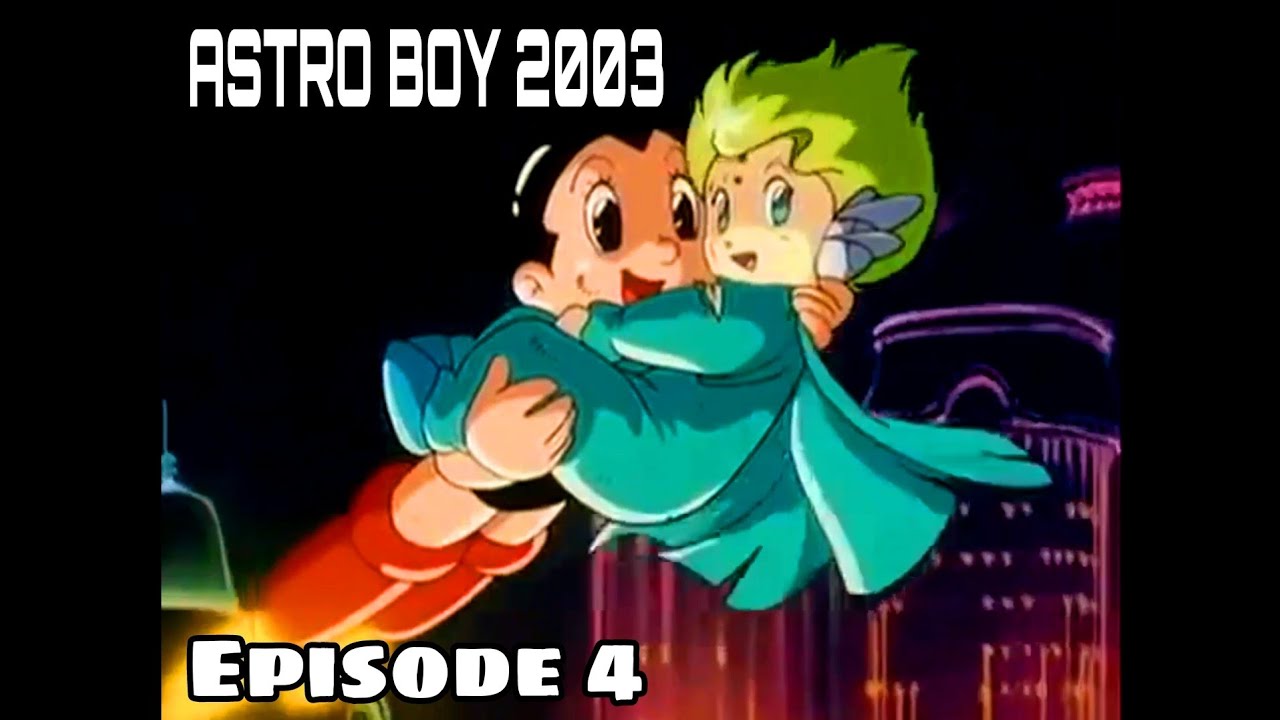 ASTRO BOY (2003) | Episode 4 - Into Thin Air | English Dubbed - YouTube