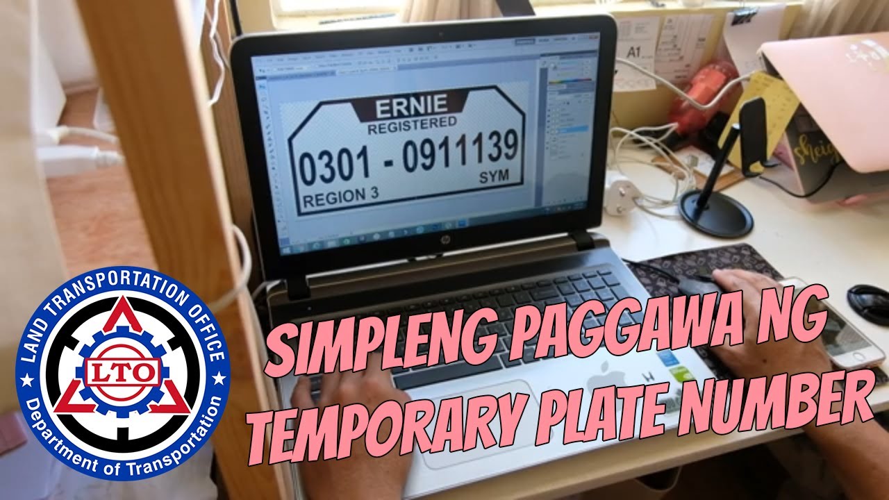 HOW TO MAKE TEMPORARY PLATE NUMBER - YouTube
