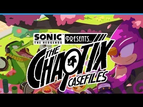 Sonic Presents The Chaotix Casefiles Trailer [Español Latino]