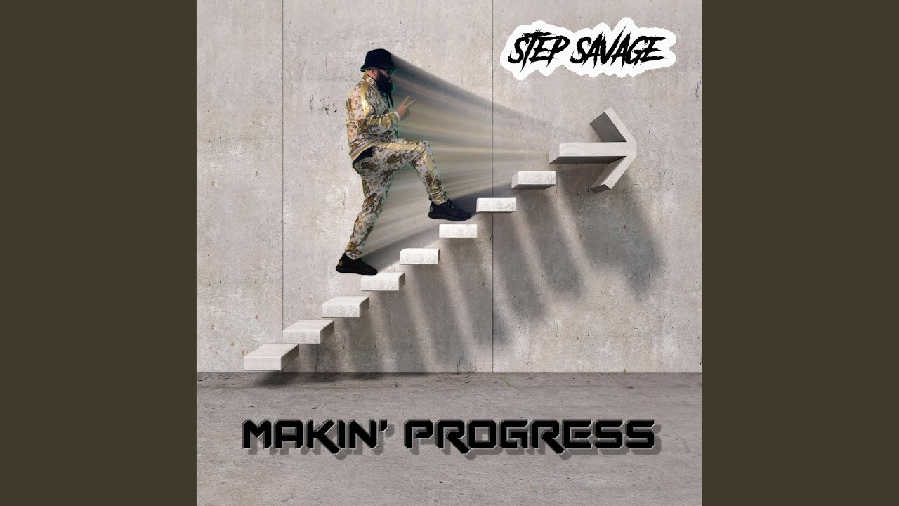 Makin' Progress - YouTube