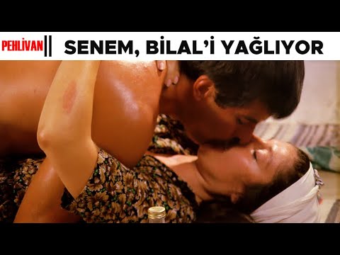 Pehlivan Türk Filmi | Senem, Bilal'i Yağlıyor
