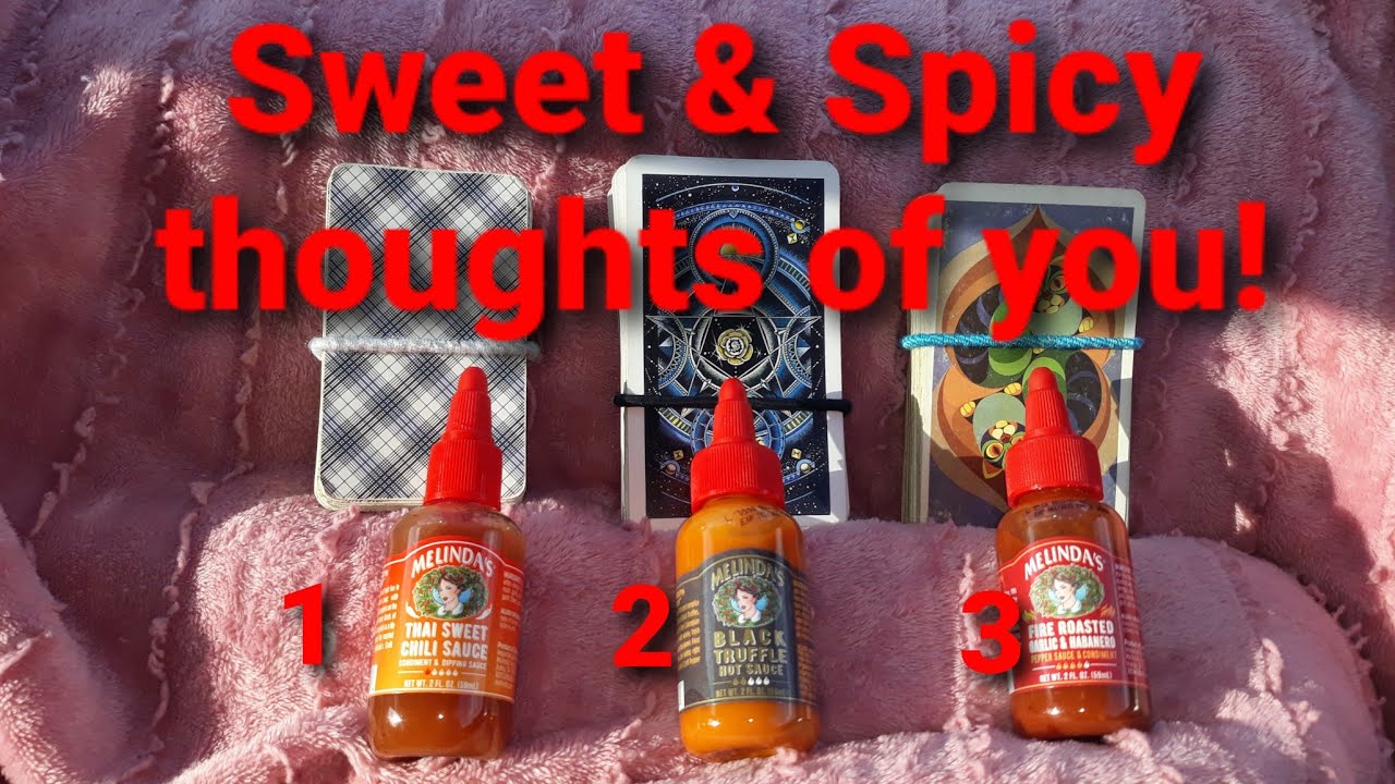 🌶🍒pick-a-card: Their Sweet (aka Emotional) & Spicy (aka Lustful ...