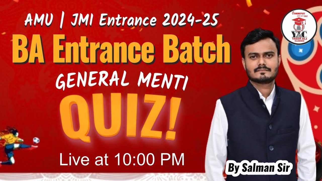 BA Entrance 2024-25 AMU | JMI | Menti Quiz | Learn | Earn & Fun Quiz ...