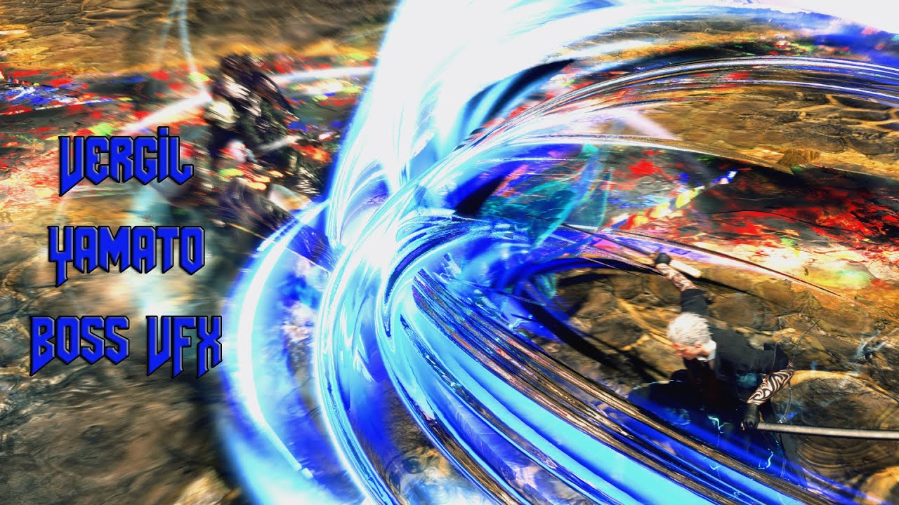 Vergil Yamato Boss VFX V1.6 - Devil May Cry 5 [MOD] - YouTube