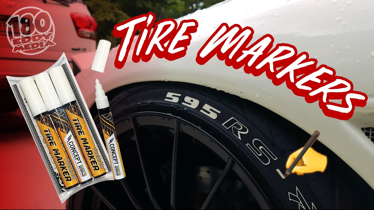 How to use tire markers. Adding a little flavor to boring tires and ...