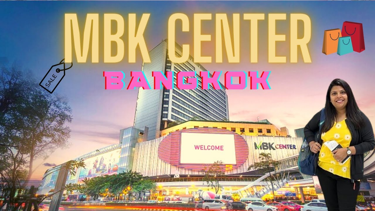 EXPLORING MBK CENTER , BANGKOK ( TOUR DAY - 6) || THAILAND SERIES - YouTube