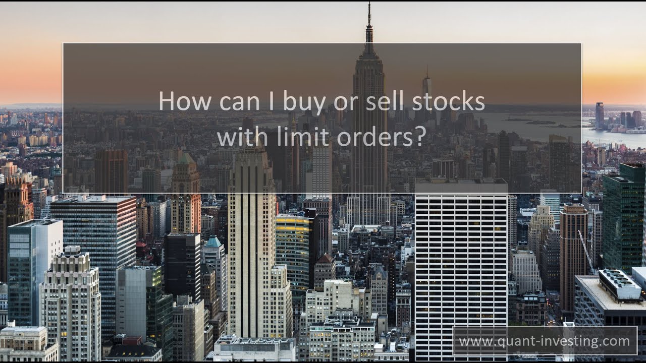 How can I buy or sell stocks with limit orders? - YouTube