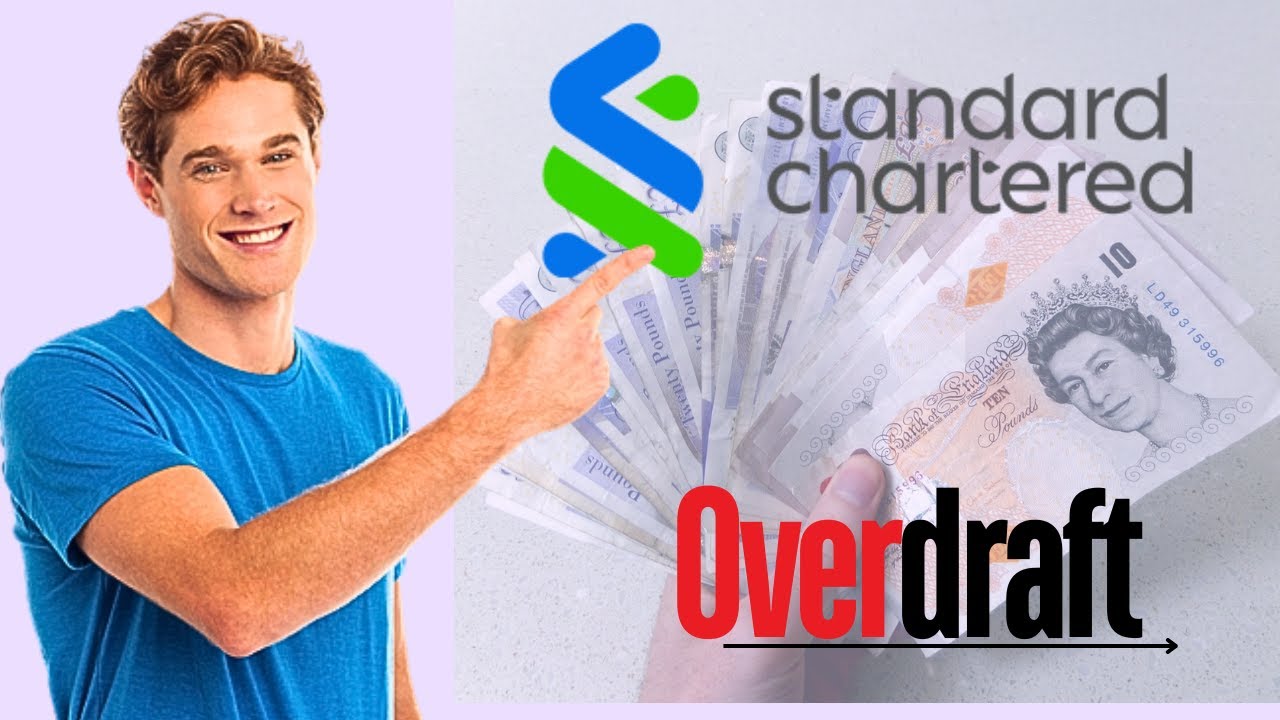 How to Get UK Standard chartered Bank Overdraft - YouTube