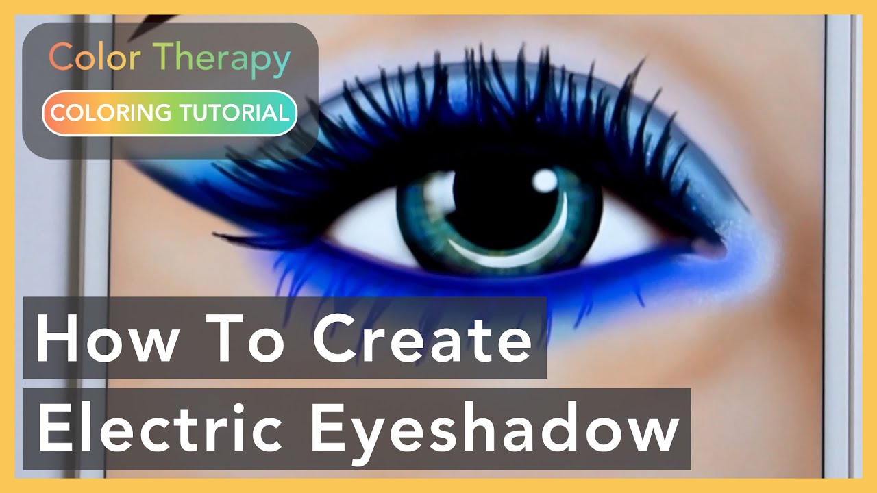 Coloring Tutorial: How to create Electric Eyeshadow - YouTube
