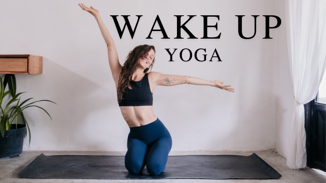 WAKE UP YOGA | Routine bienfaisante pour passer une belle journée - YouTube