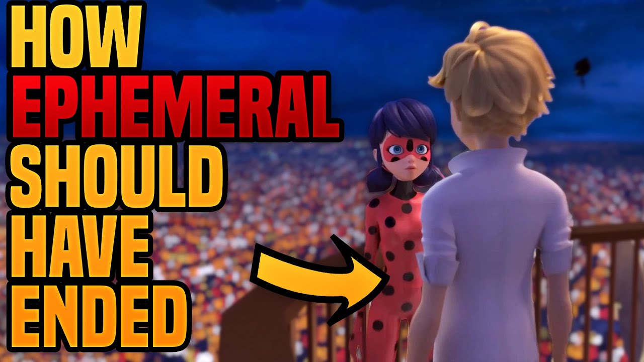 What happens in ephemeral miraculous ladybug - holftera