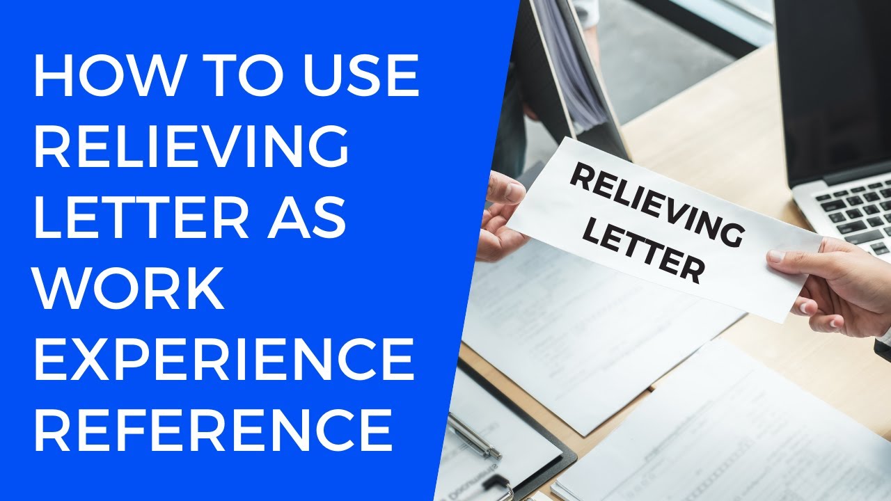 How to use relieving letter as work experience reference | reference ...