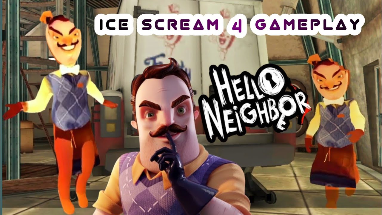 Ice Scream 4 Neighbours Mod Vr Rob Vr Boris I Killed One Time Full ...