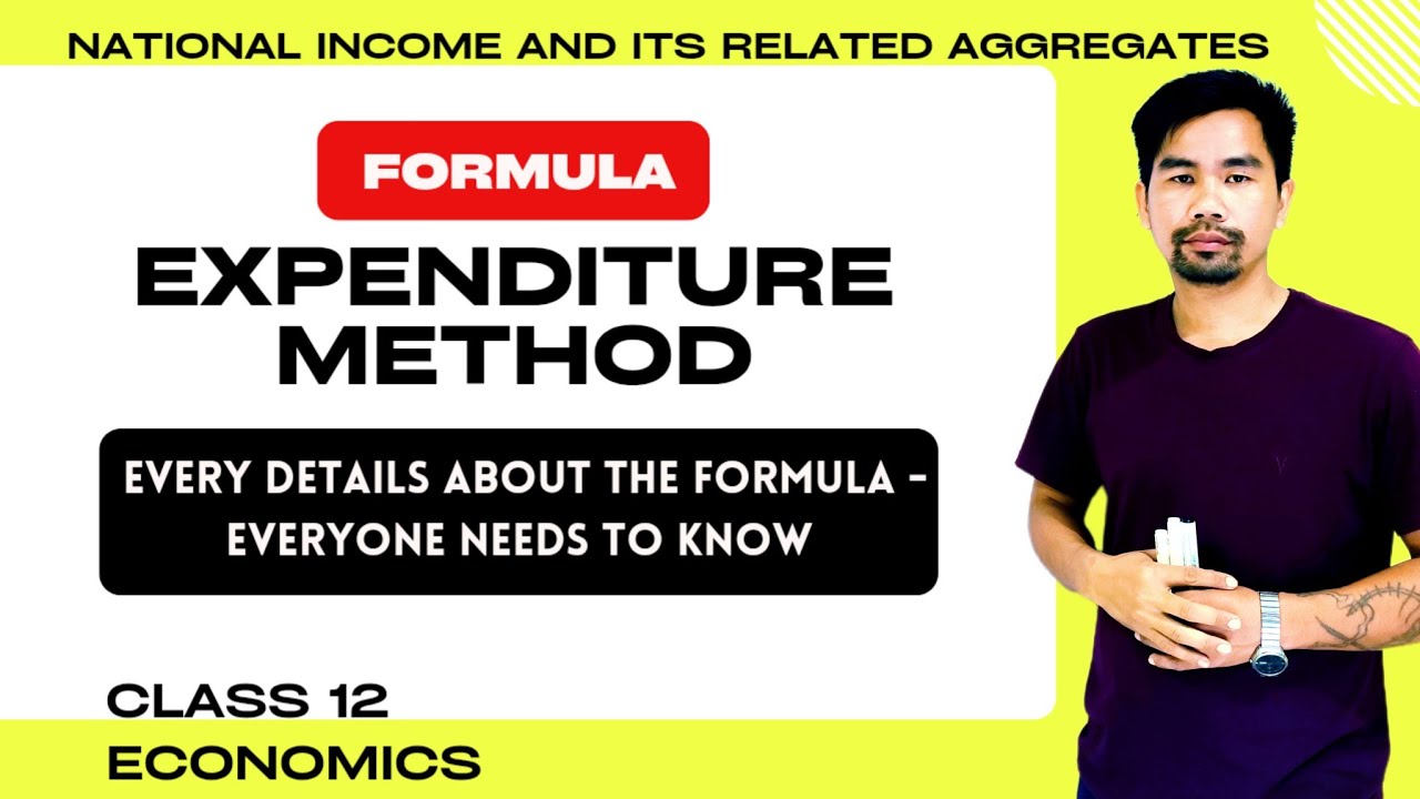 Expenditure method of National income class 12 | Detail formula - YouTube