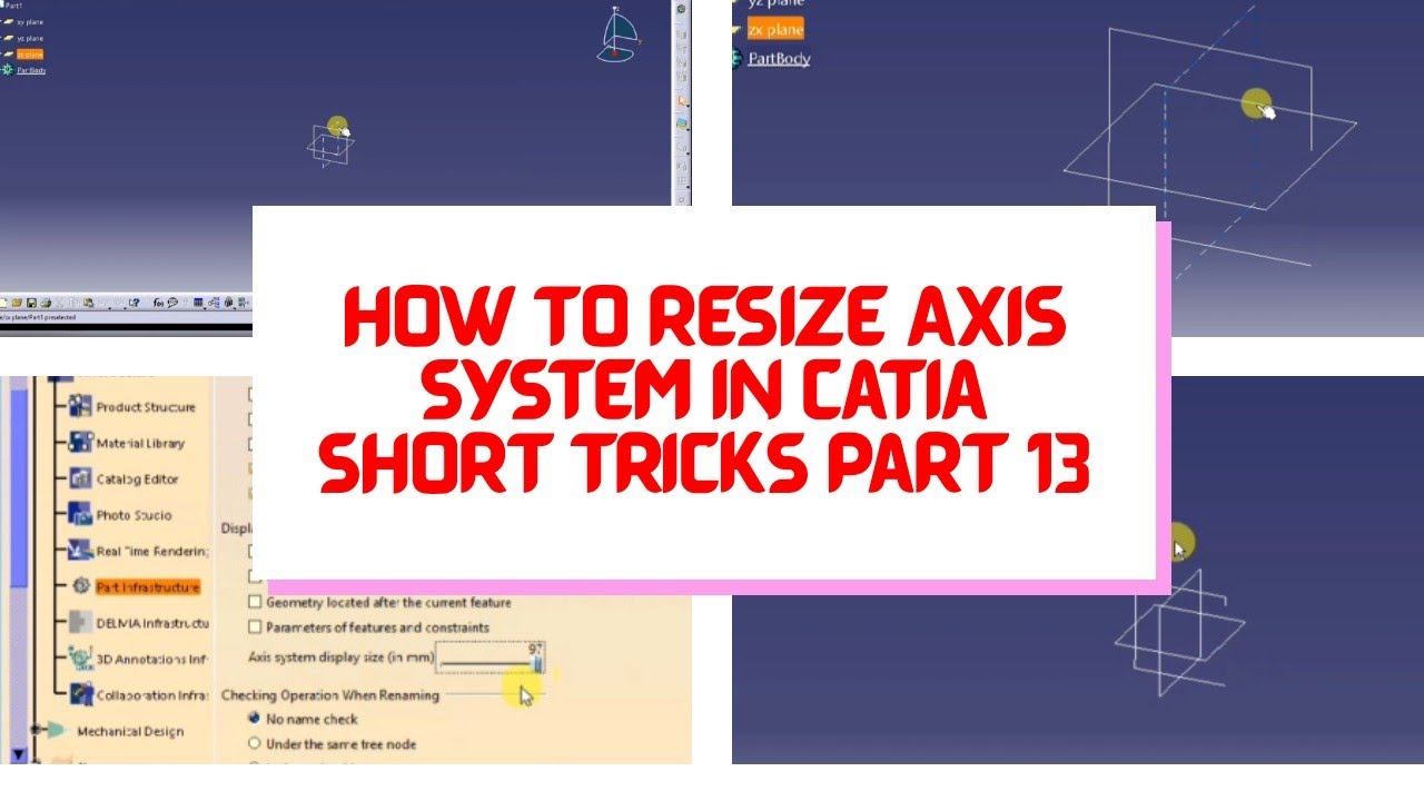 How To Resize Axis System In CATIA Part 13 | Short Tricks In CATIA ...