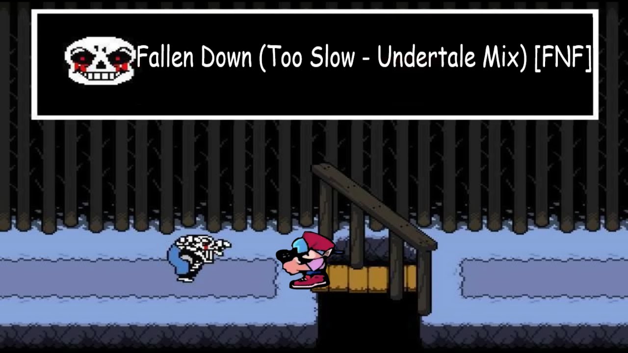 Fallen Down (Too Slow - Undertale Mix) [FNF] - YouTube