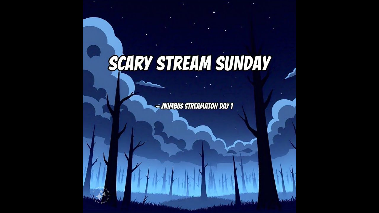 Day 1 of 31 Scary Stream Sunday! - YouTube