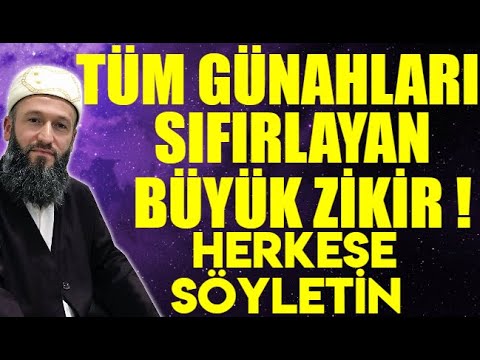 BU ZİKİR TÜM GÜNAHLARI DÖKÜYOR ! HERKESE HABER VERİN - Hüseyin ÇEVİK