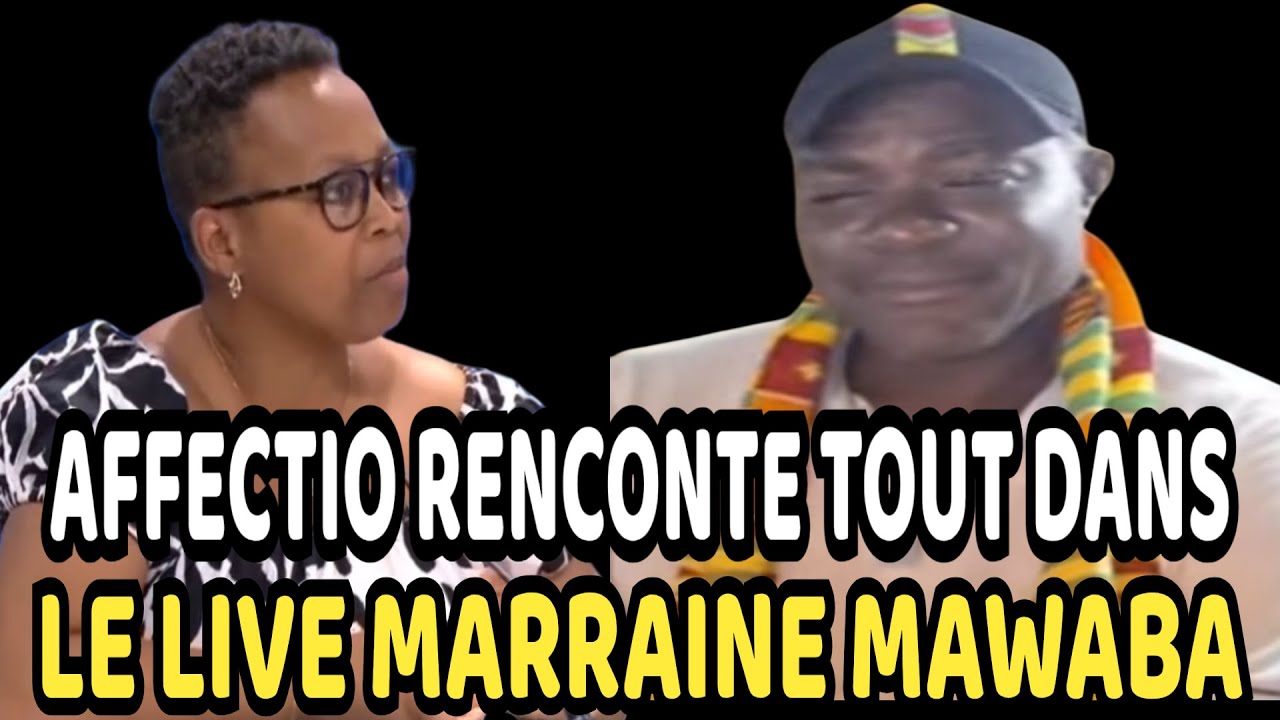 LIVE DE LA MARRAINE MAWABA RECOIT AFFECTIO FAIT TA PART - YouTube