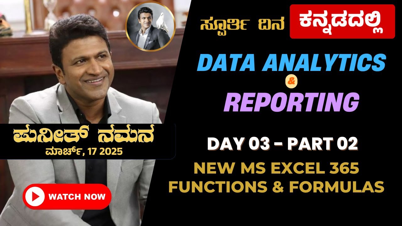 Punith Namana - Spoorthi Dina | Day 03 (P2) - New Excel 365 Functions ...